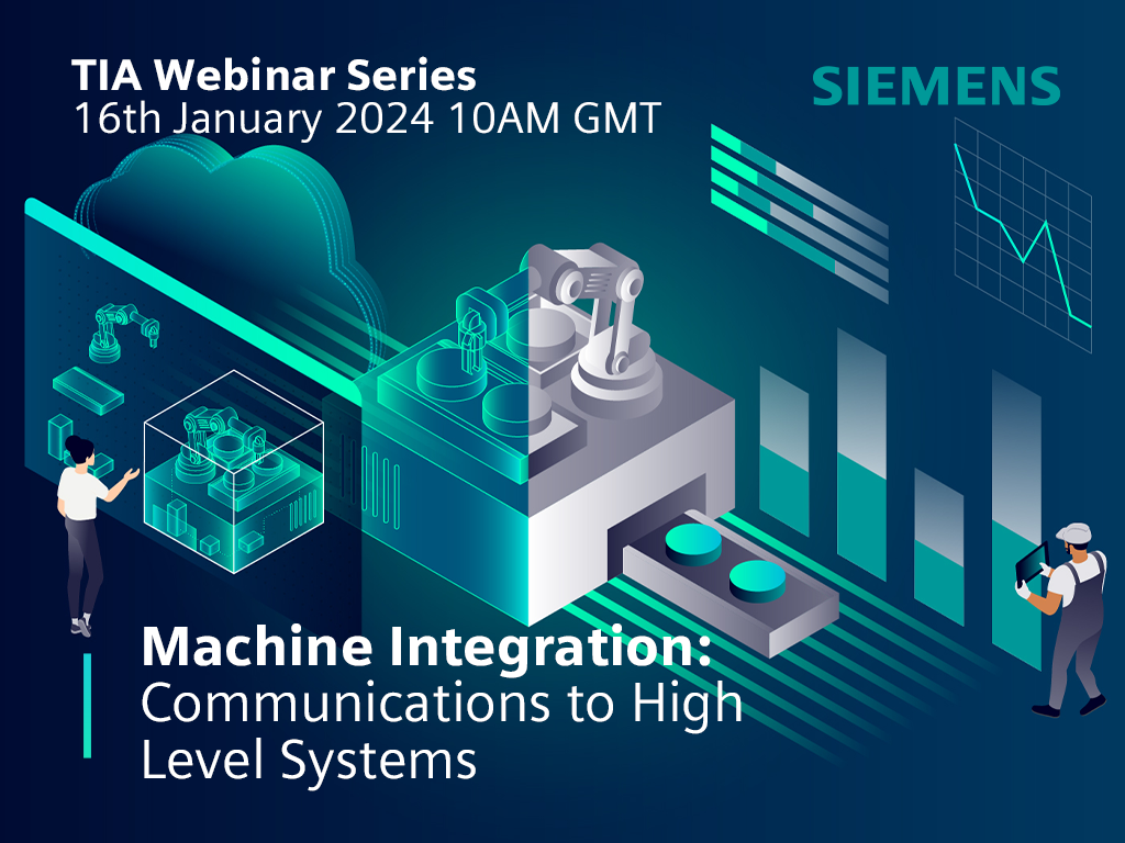 Siemens TIA Machine Integration: Communications To High Level Systems